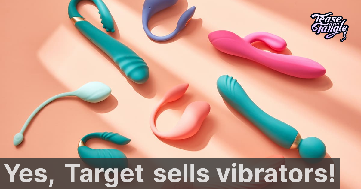 Yes, Target sells vibrators! | by Allison | Sep 5, 2023 | Tease and Tangle